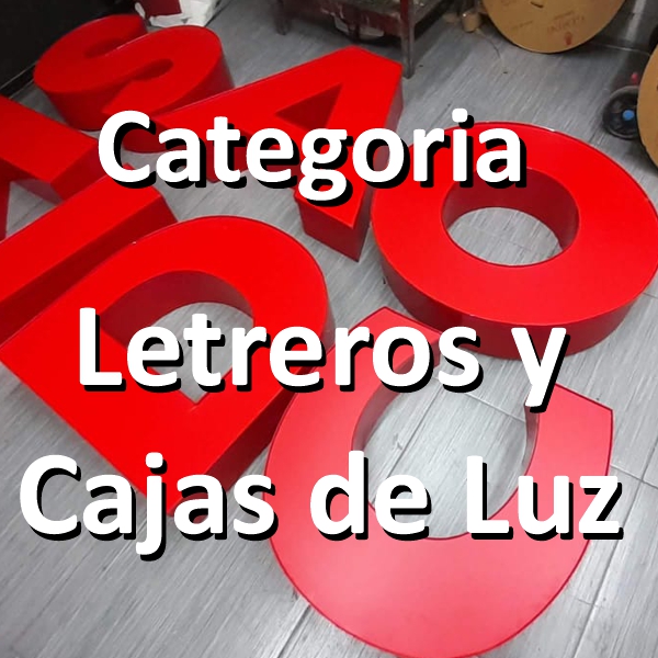 Letreros y Cajas de Luz: Tu Mejor Opción Para de Tu Negocio